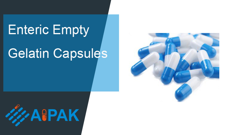 Enteric Empty Gelation Capsule – AIPAK